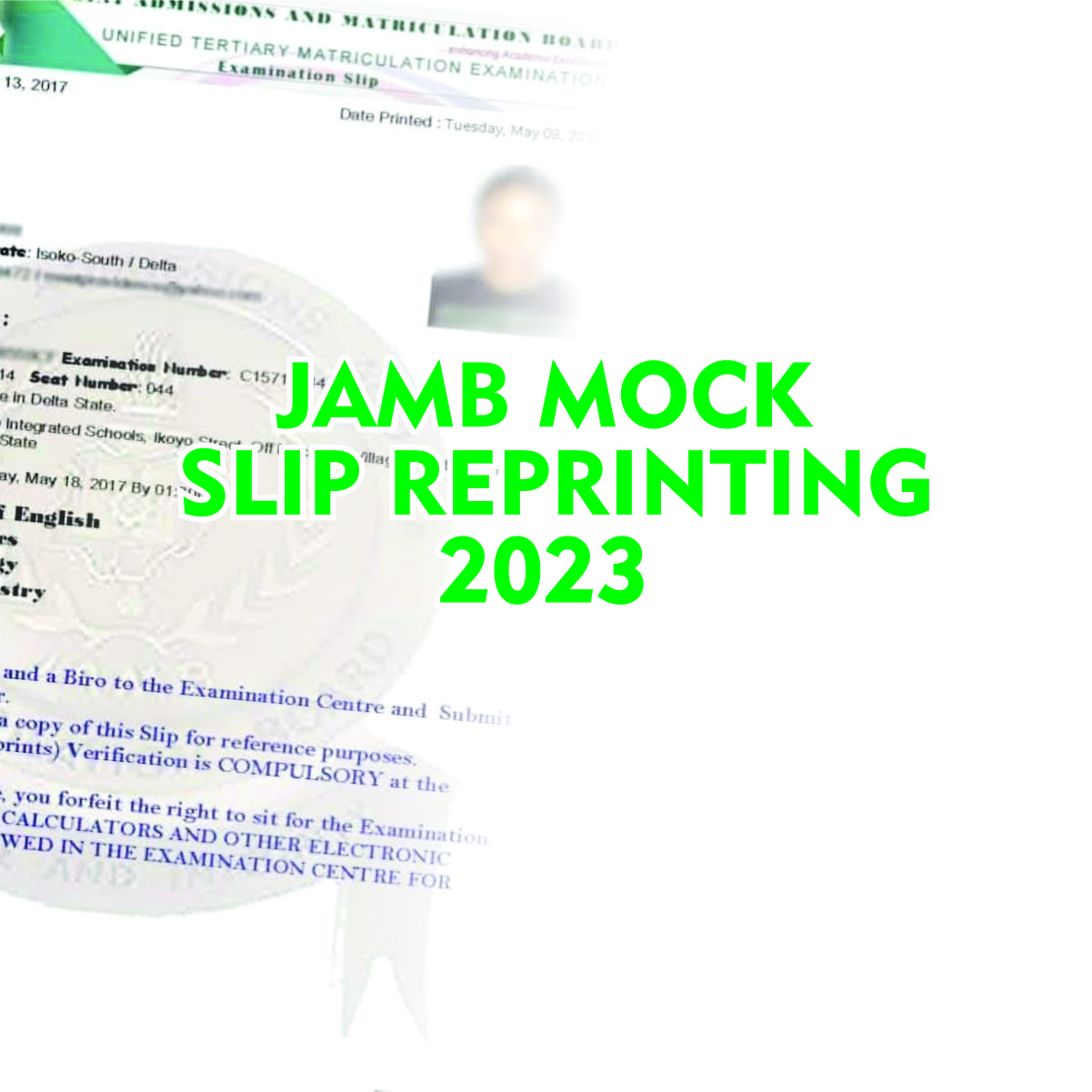 Simple Way To Check And Reprint JAMB Mock Slip 2023 - Gidiclass